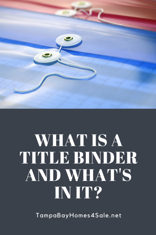 What is a Title Binder and What’s In It? - Real Estate Firm of Florida ...